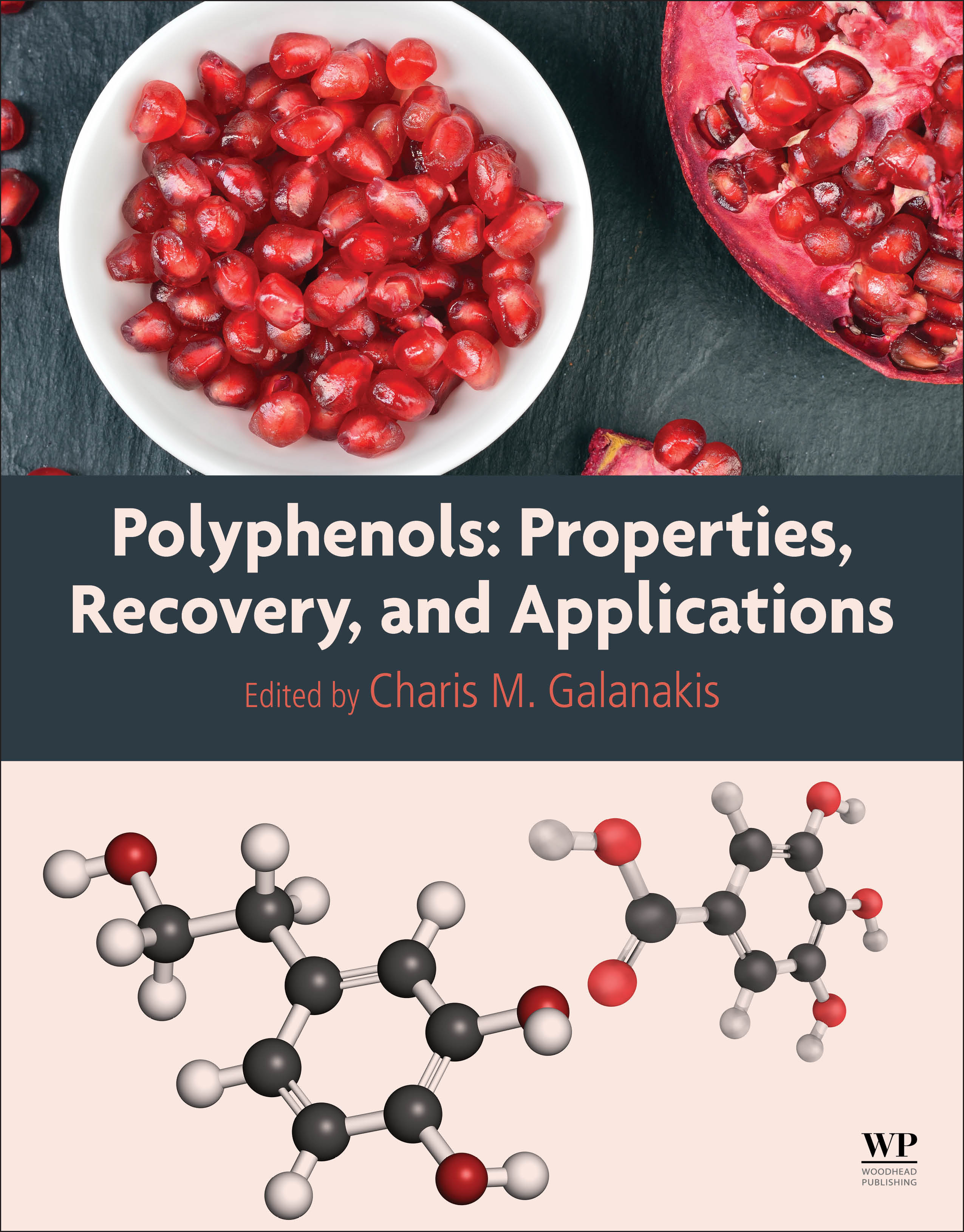 Book Presentation: Polyphenols: Properties Recovery & Applications ...